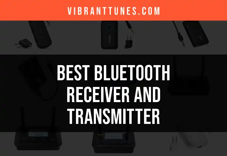 19 Best Bluetooth Receivers and Transmitters for Audio Bliss