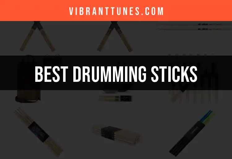 Top 10 Drumming Sticks for Every Beat and Style