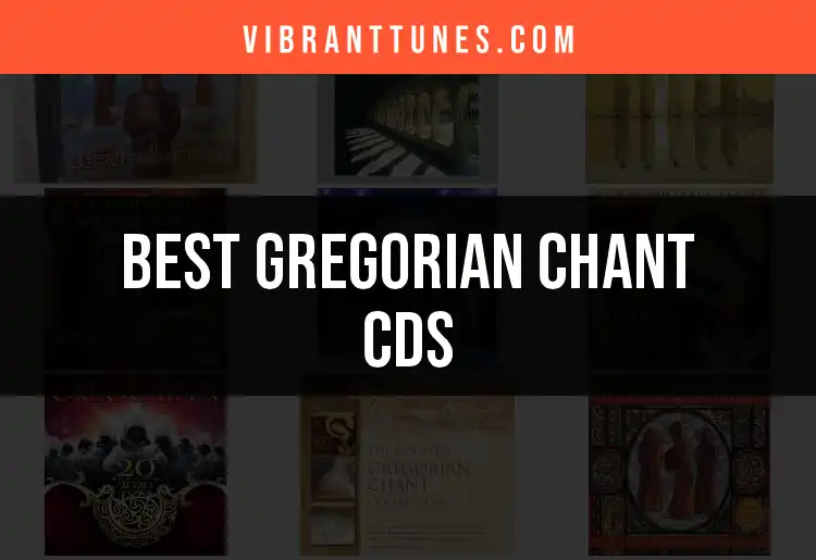 Top 10 Gregorian Chant CDs for Serenity Seekers