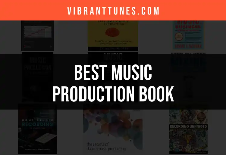 13 Essential Music Production Books You Need to Read