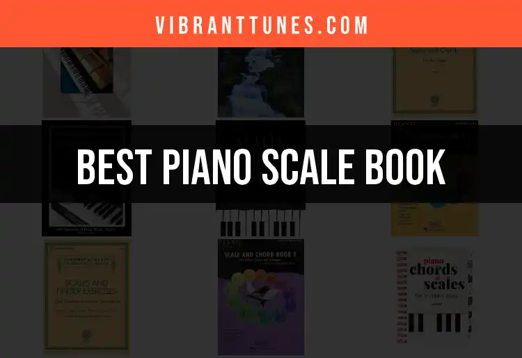 Top 10 Piano Scale Books to Unlock Your Musical Potential