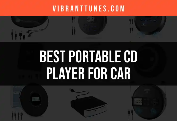 15 Best Portable CD Players for Your Car Experience