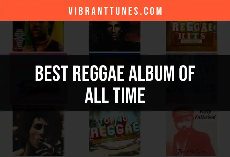 The Top 10 Reggae Albums of All Time