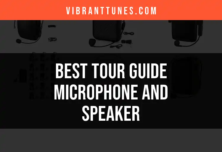 13 Must-Have Tour Guide Microphone and Speaker Picks