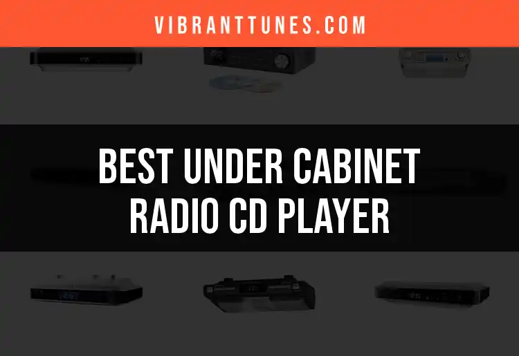 14 Best Under Cabinet Radio CD Players to Elevate Your Space